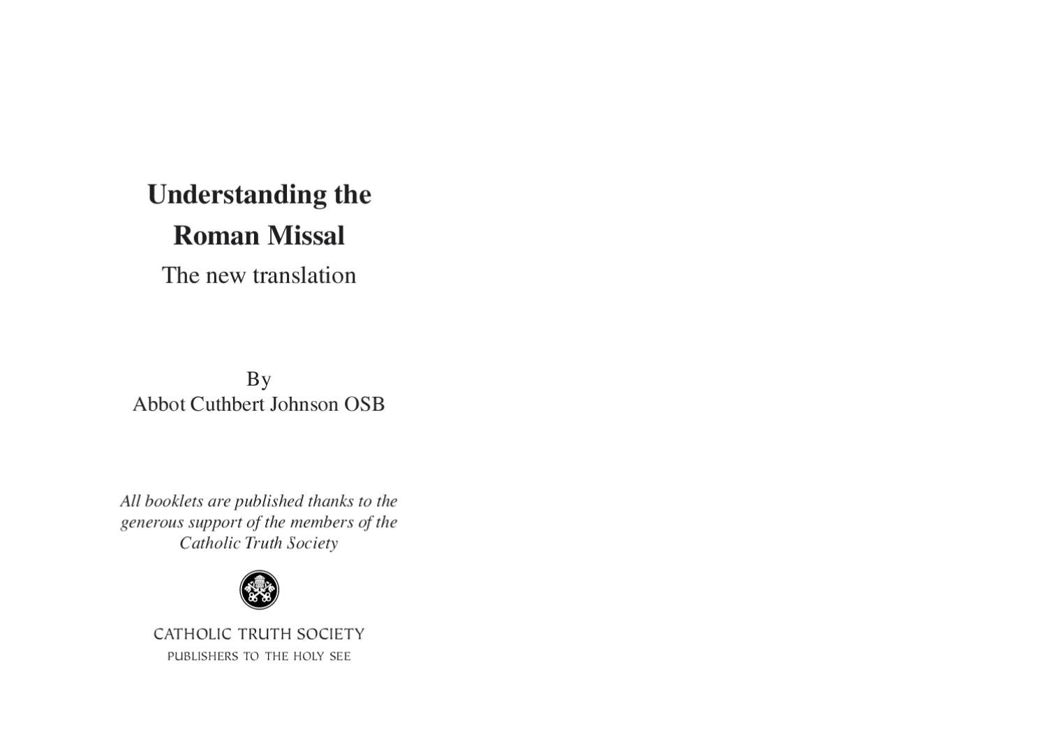 Understanding the Roman Missal by Catholic Truth Society - Issuu