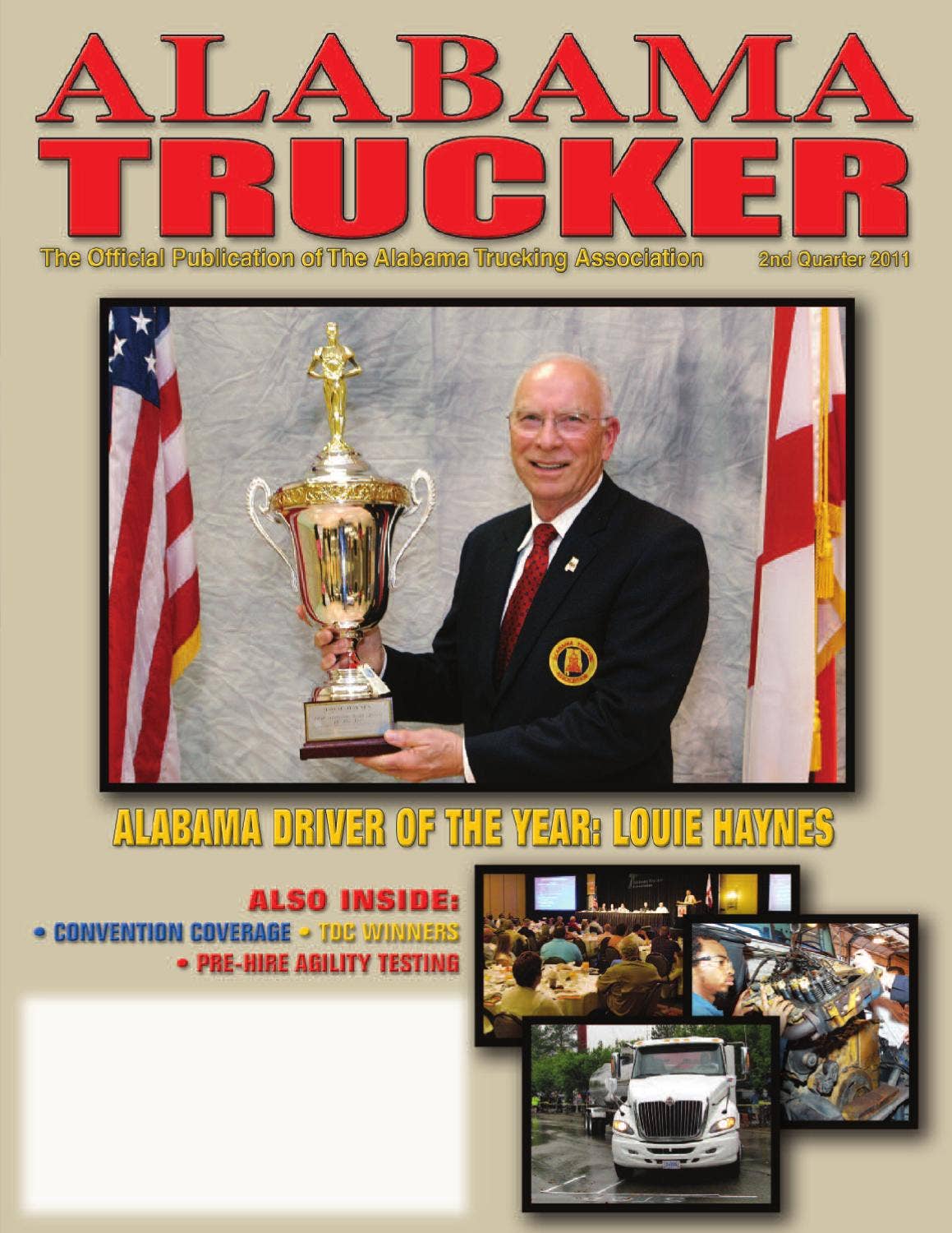 Alabama Trucker, 2nd Quarter 2011 by Alabama Trucking Association - Issuu