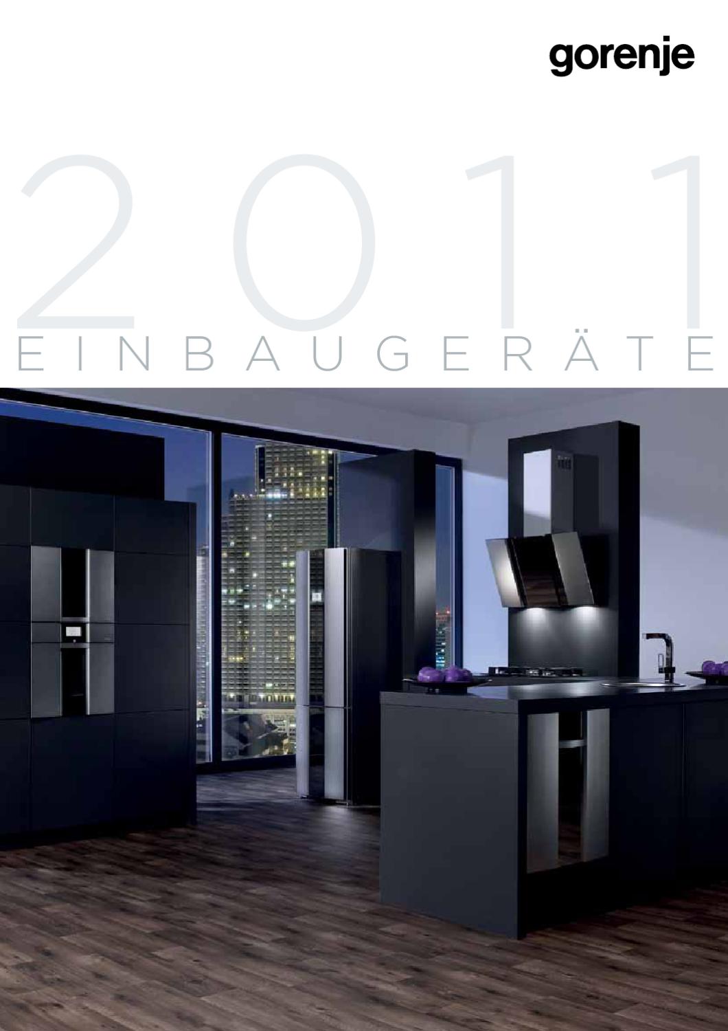 Gorenje Einbaugeräte Katalog 2011 Nachdruck by Gorenje d.o.o. - Issuu
