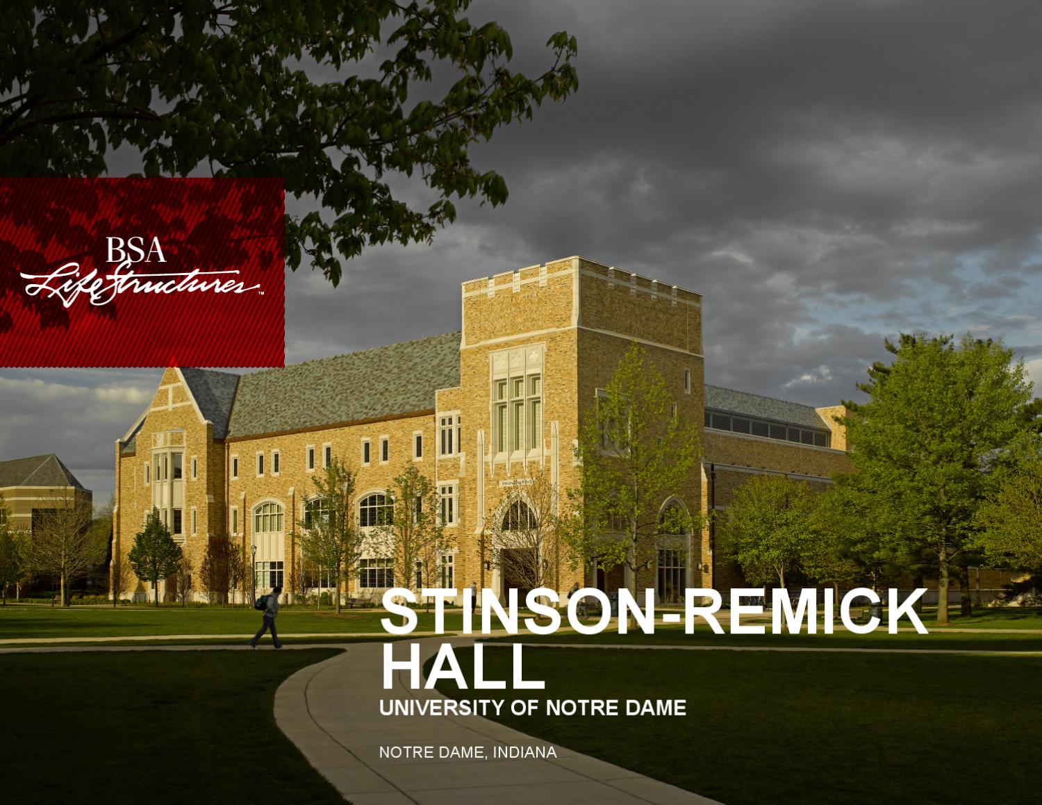The University of Notre Dame Stinson-Remick Hall by BSA LifeStructures ...