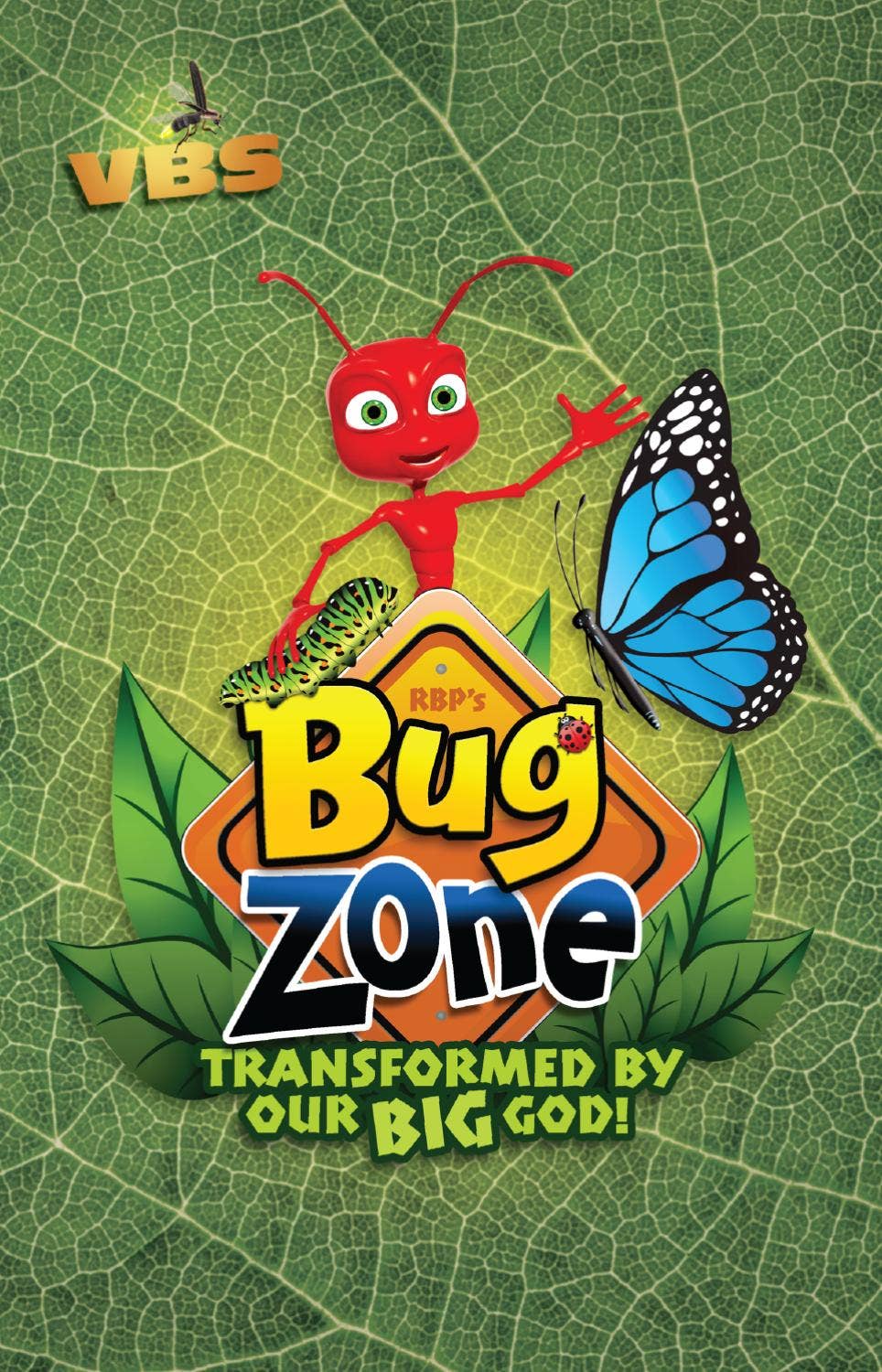 VBS 2012 BugZone: Transformed by Our Big God by Regular Baptist Press ...