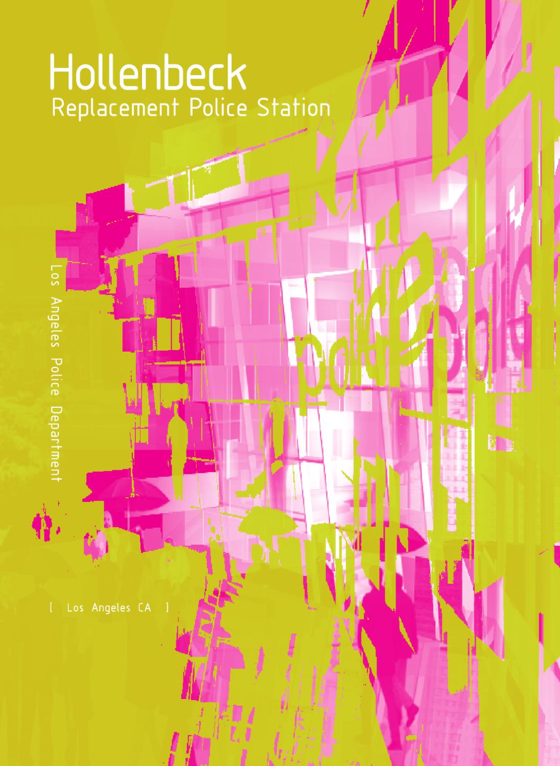 Hollenbeck Replacement Police Station by AC Martin - Issuu