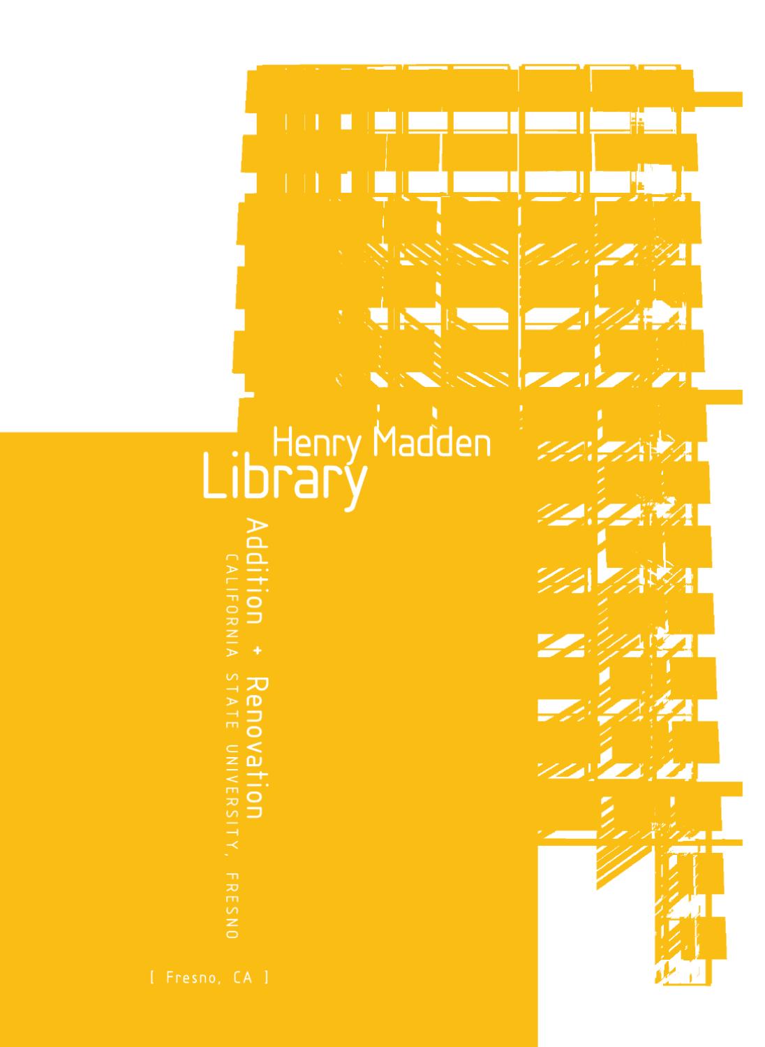 Cal State University Fresno, Henry Madden Library by AC Martin - Issuu