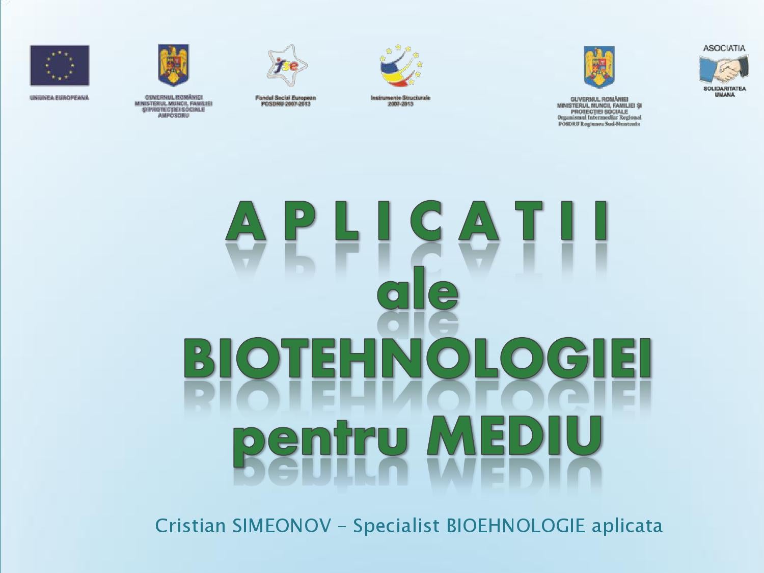 Aplicatii practice ale tratamentelor biologice pentru mediile ...