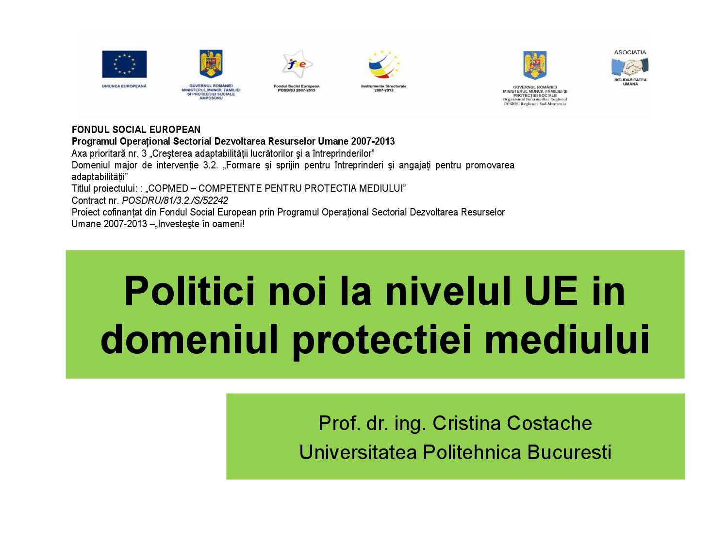 Politici noi la nivelul UE in domeniul protectiei mediului by Octavian ...
