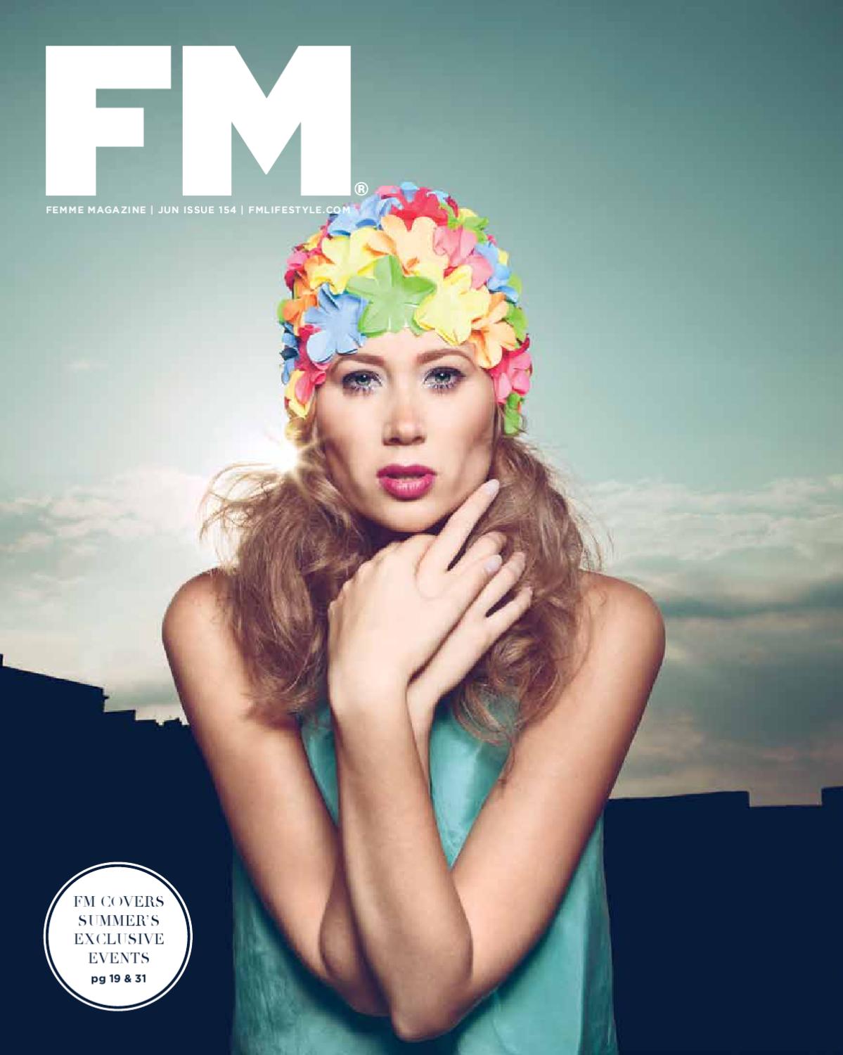 FM June '11 - Issue 154 by FEMME MAGAZINE - Issuu