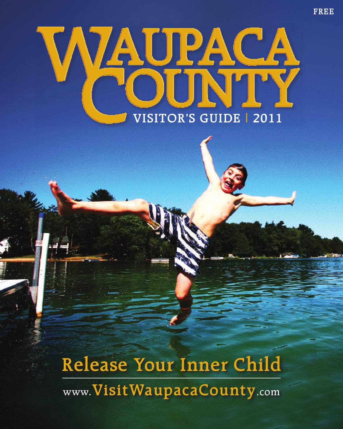Waupaca County, WI 2011 Visitors Guide by Waupaca Area Chamber of ...