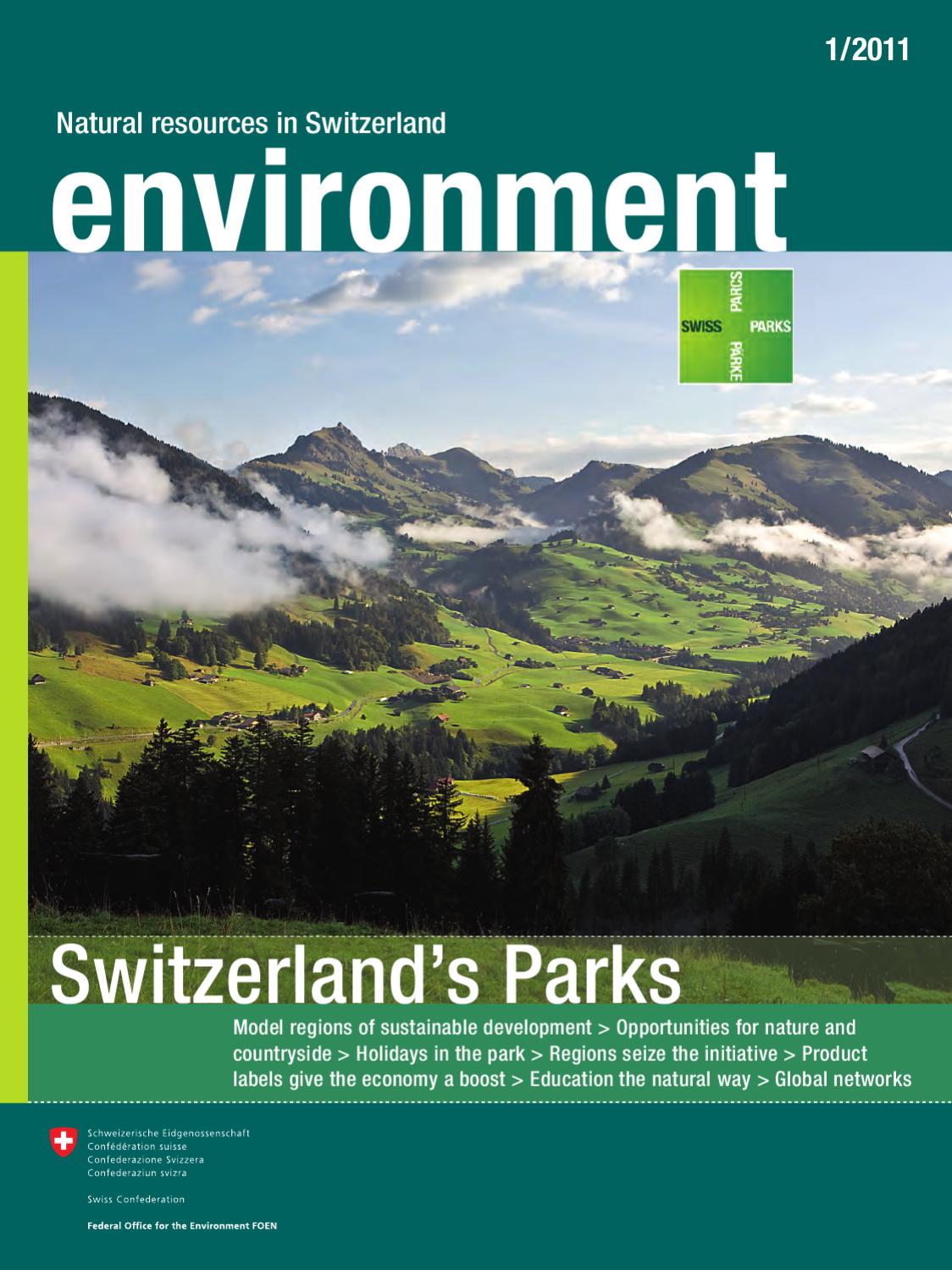Magazine «environment» 1/2011 - Switzerland's Parks by Federal Office ...