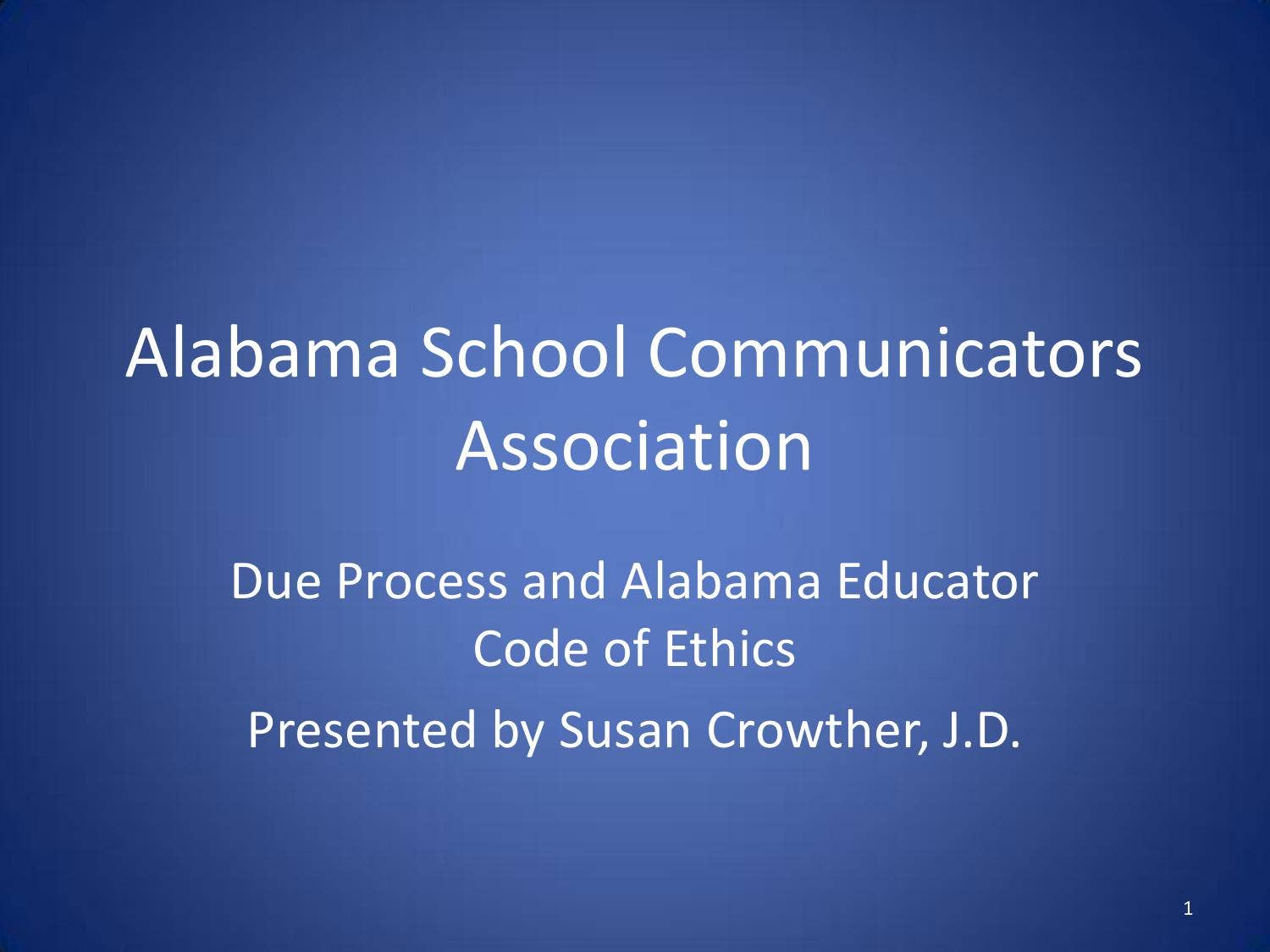 PR BASICS - Due Process and Alabama Educator Code of Ethics by Alabama ...