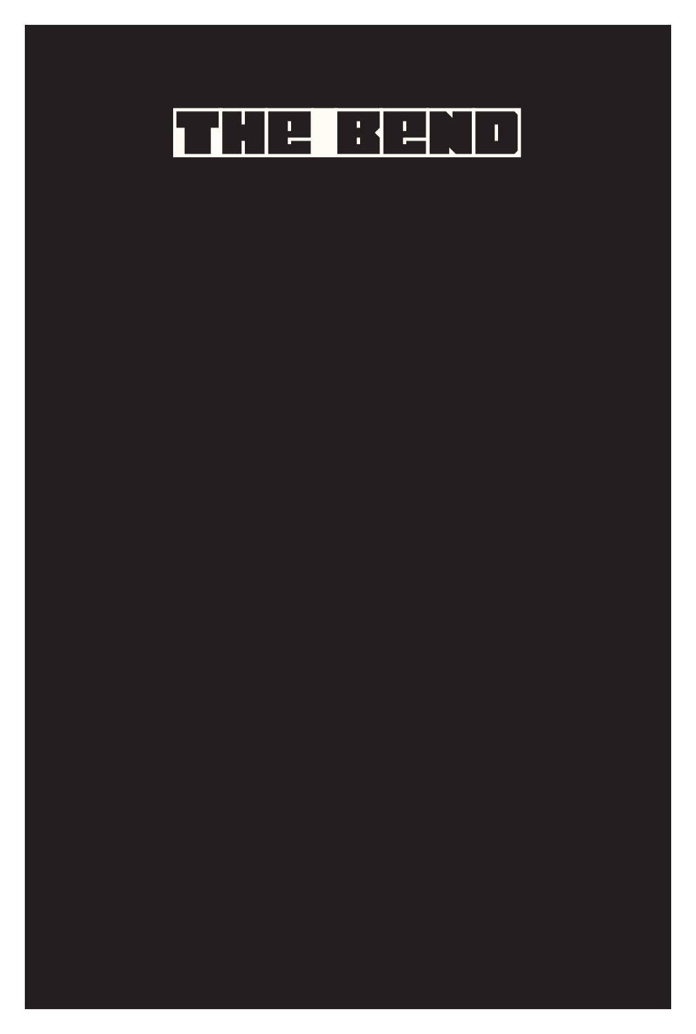 2011 The Bend by University of Notre Dame Creative Writing Program - Issuu
