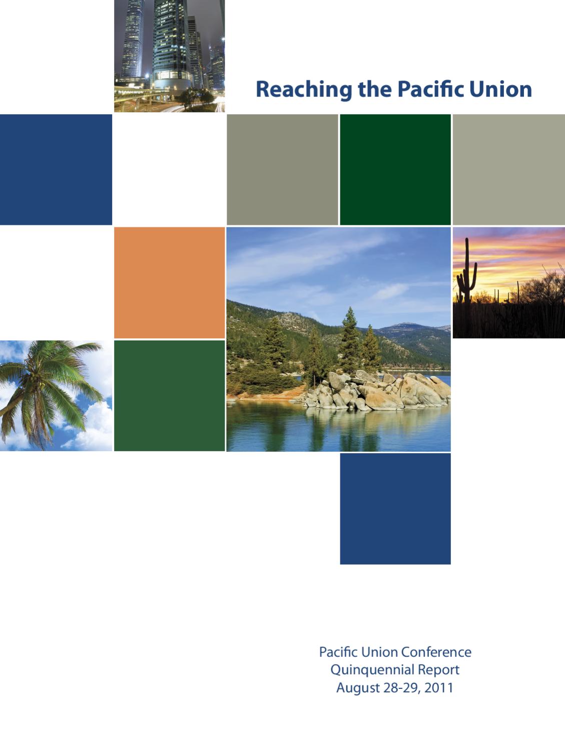 2011 Pacific Union Constituency Session Report by Pacific Union ...