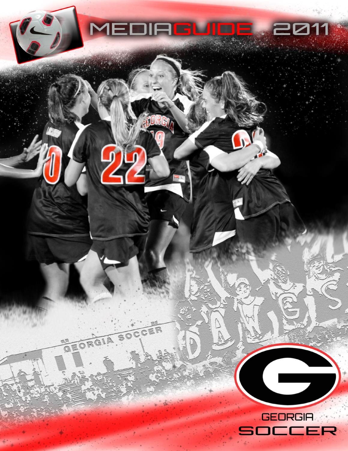 2011 Georgia Soccer Media Guide by Georgia Bulldogs Athletics - Issuu