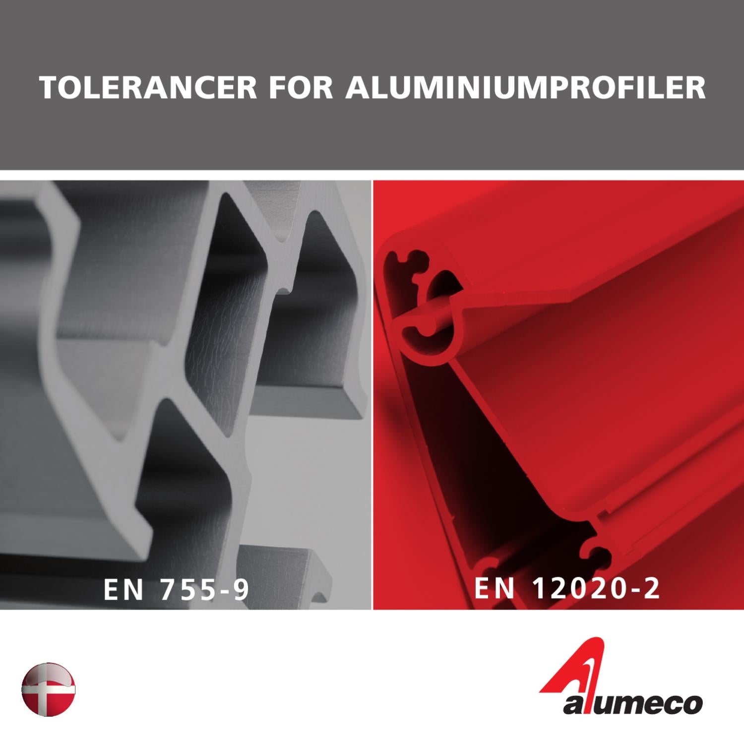 Tolerancer for Aluminium Profiler by Alumeco - Issuu