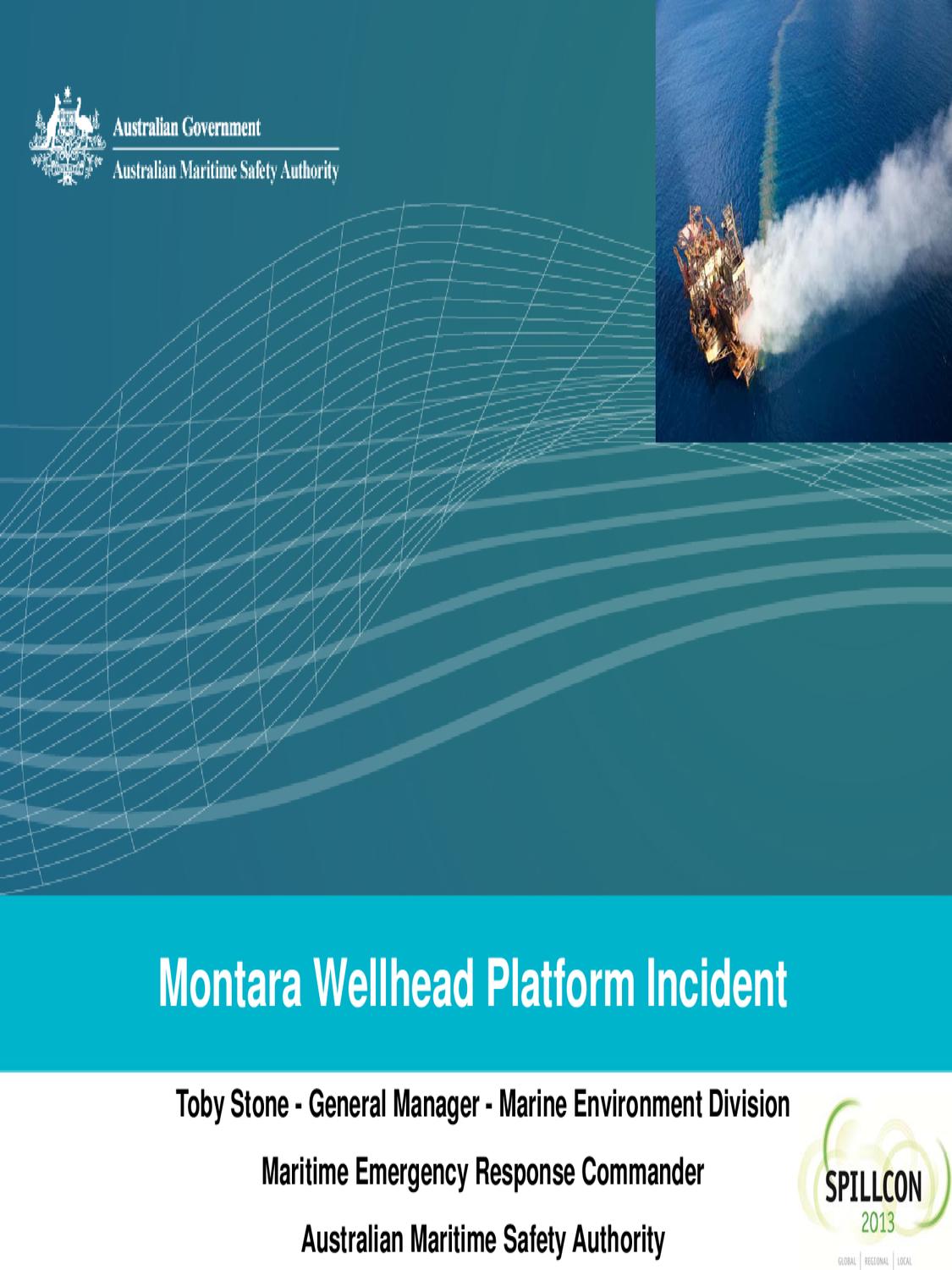 The Montara Wellhead Platform Oil Spill by World Maritime University ...