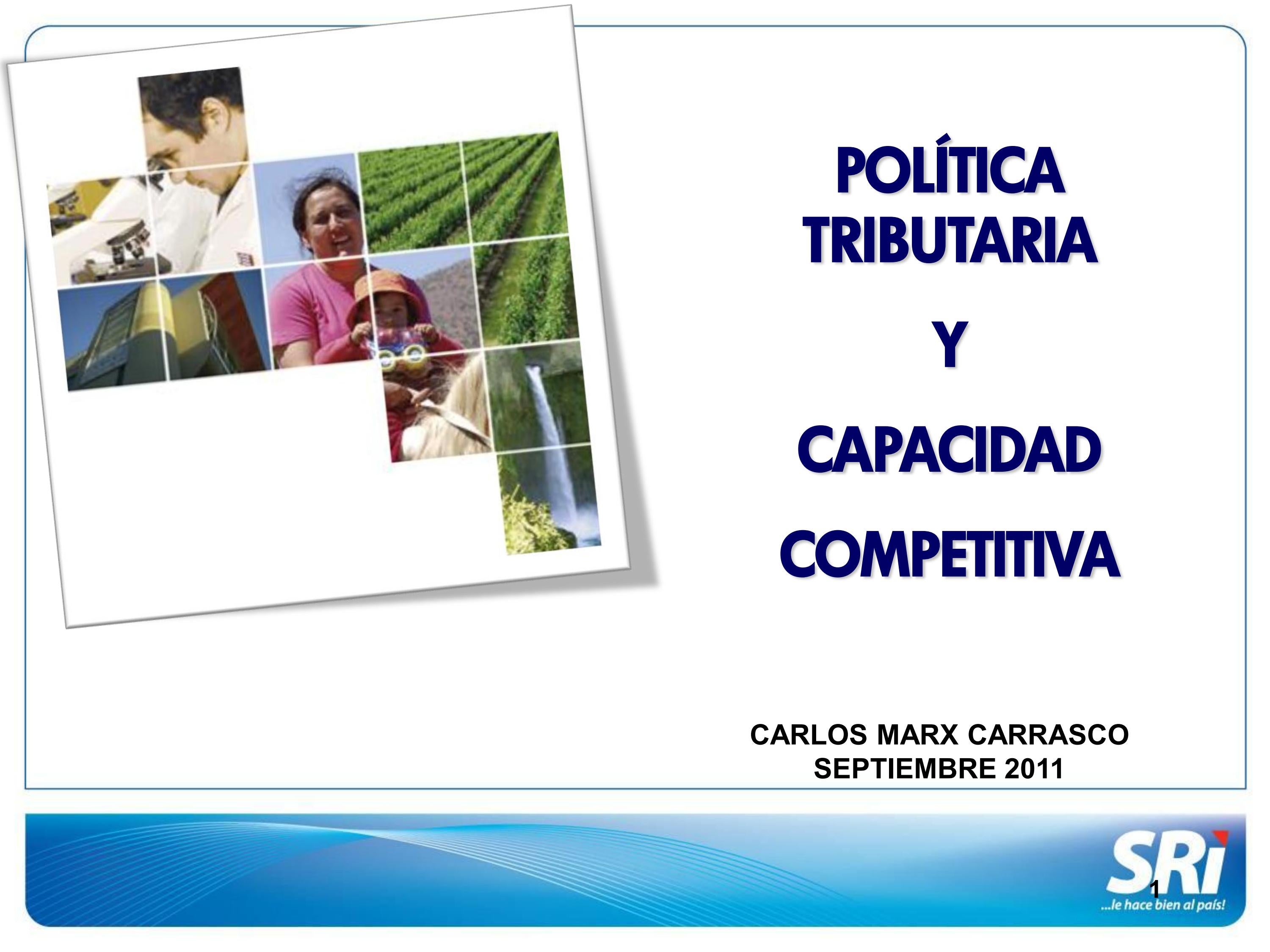 Politica Tributaria y Capacidad Competitiva by Cámara de Industrias de ...