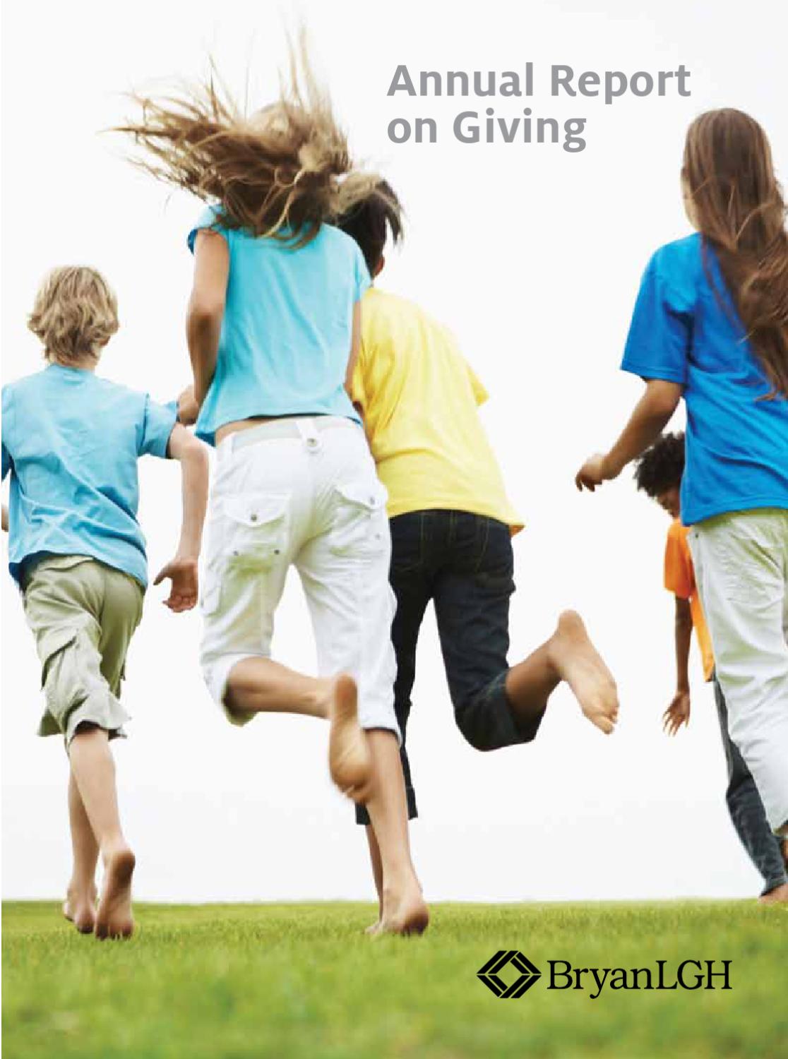Annual Giving Report, summer 2011 by Bryan Health - Issuu