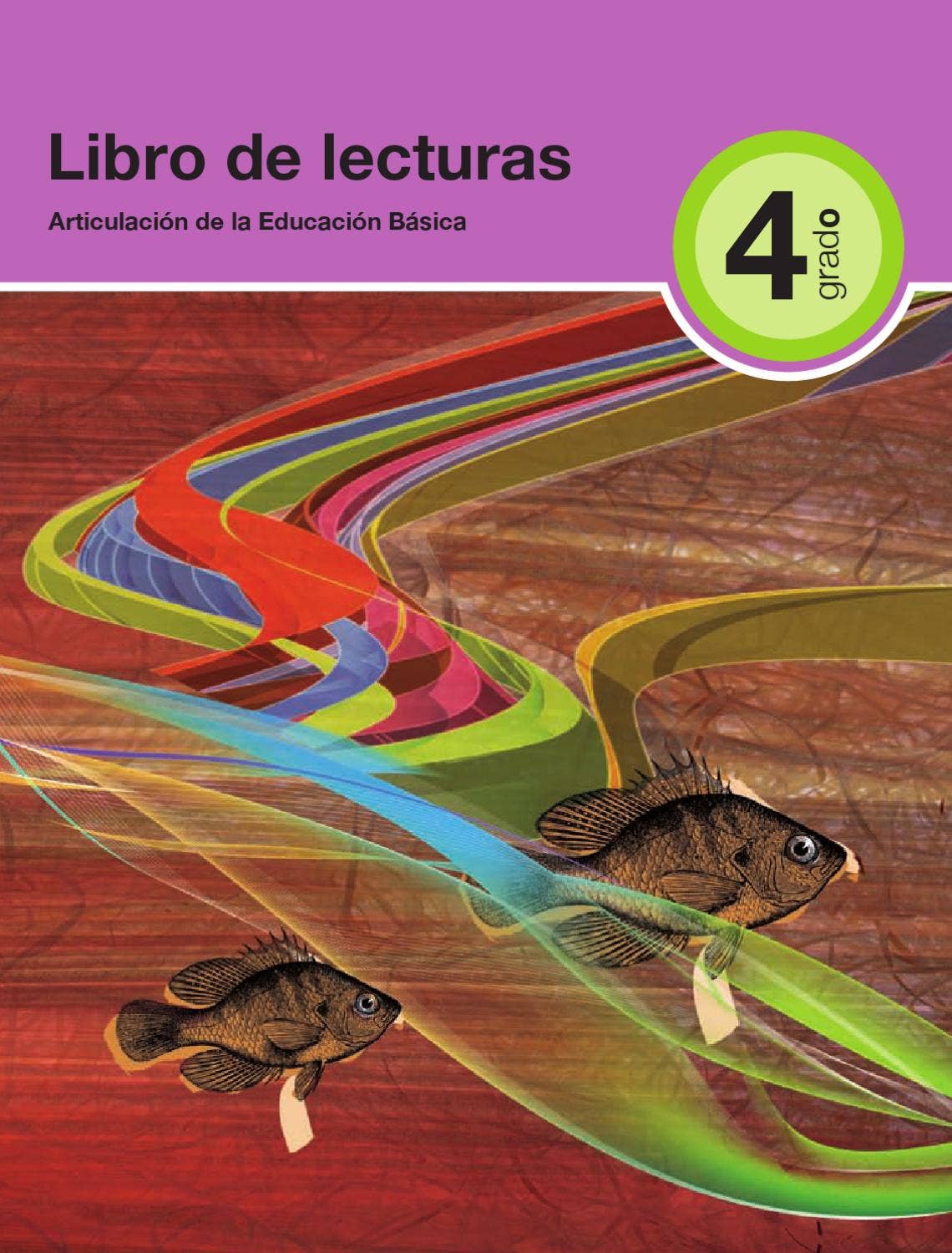 Español Lecturas 4to. grado by Rarámuri - Issuu