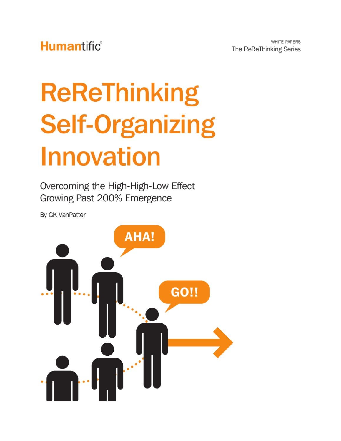 ReRethinking Self-Organizing Innovation by HUMANTIFIC - Issuu