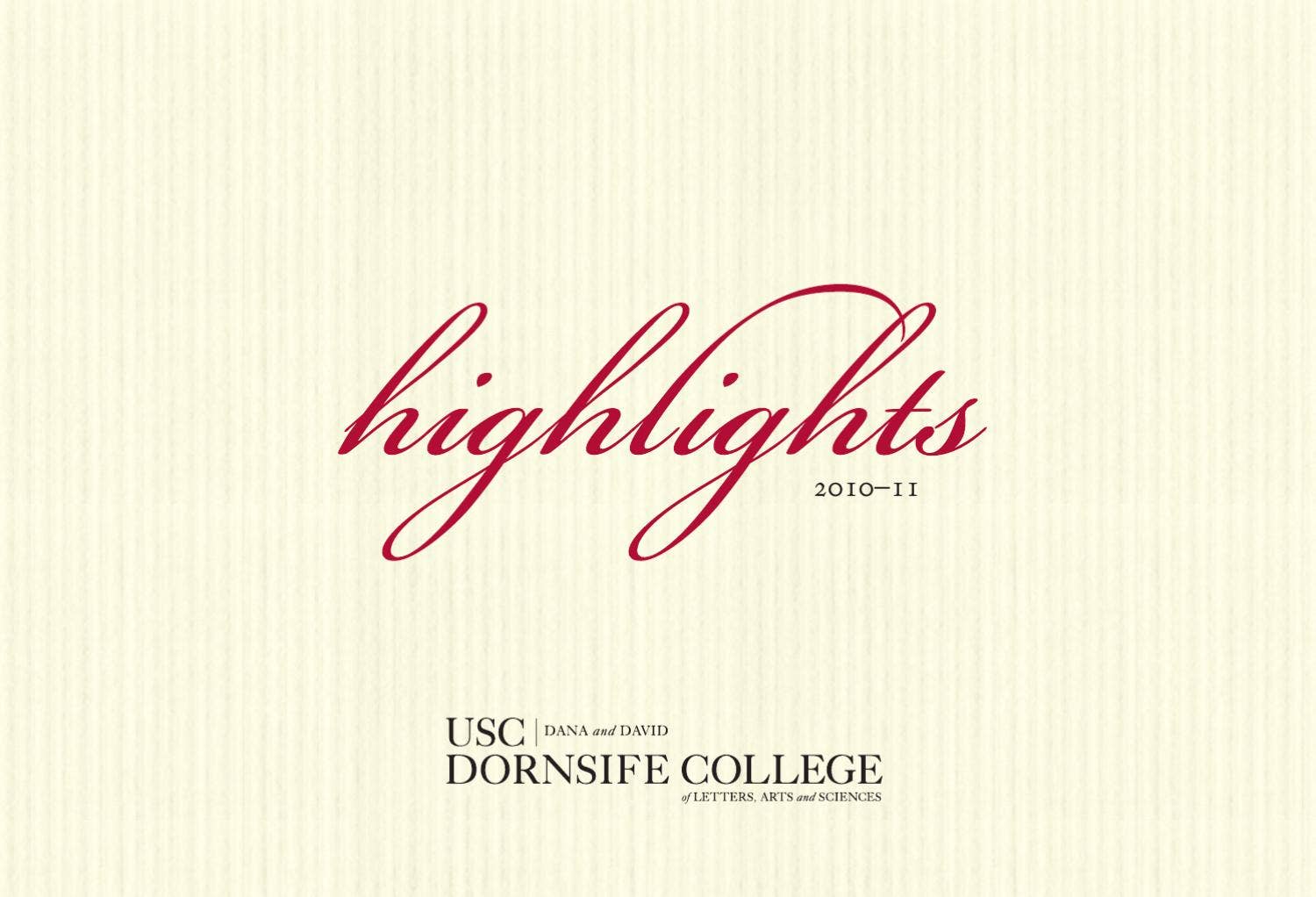 USC Dornsife Highlights 2010-11 by USC Dornsife Office of Communication ...