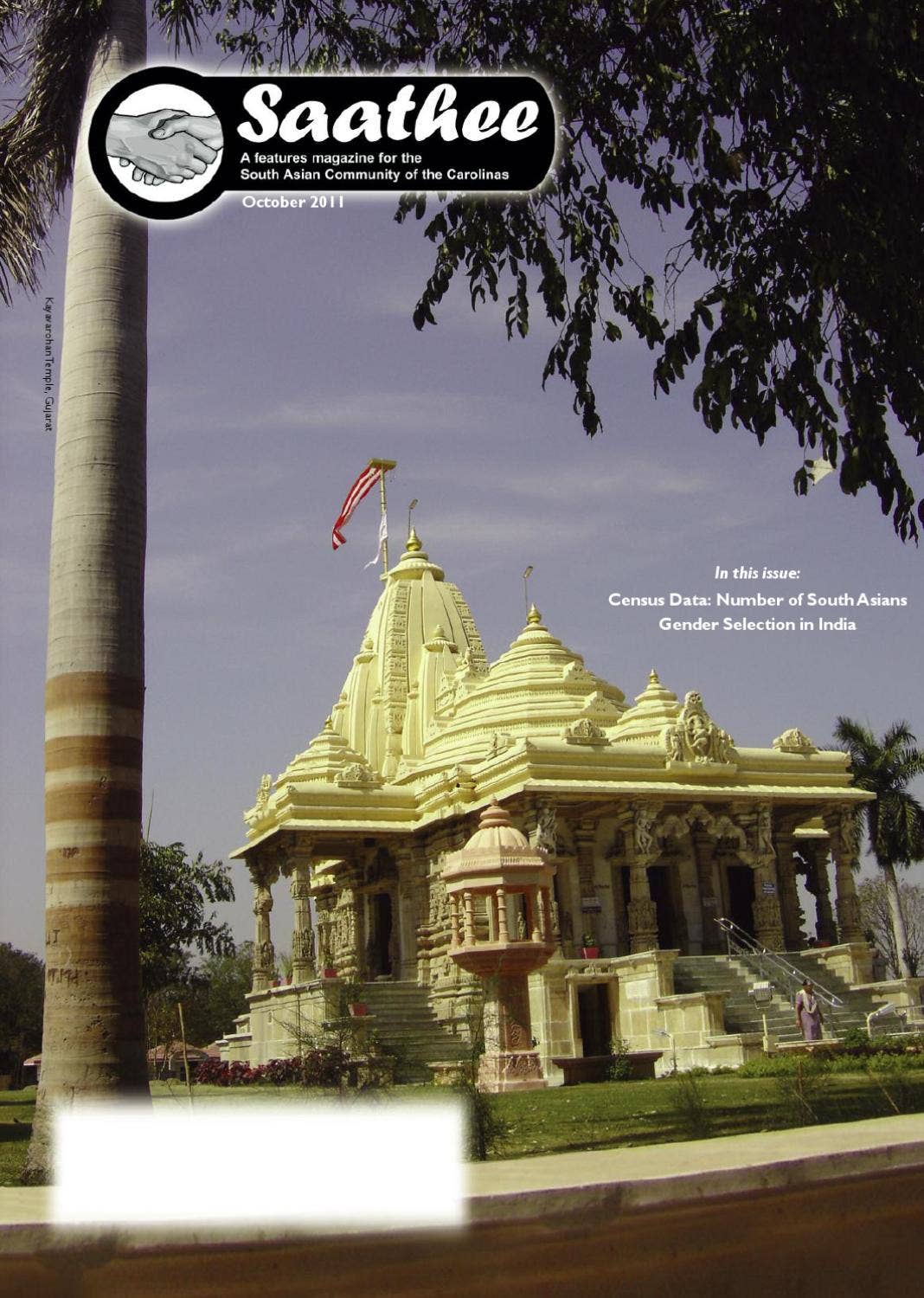 Saathee Magazine October 2011 Raleigh by Shukla Entertainment - Issuu