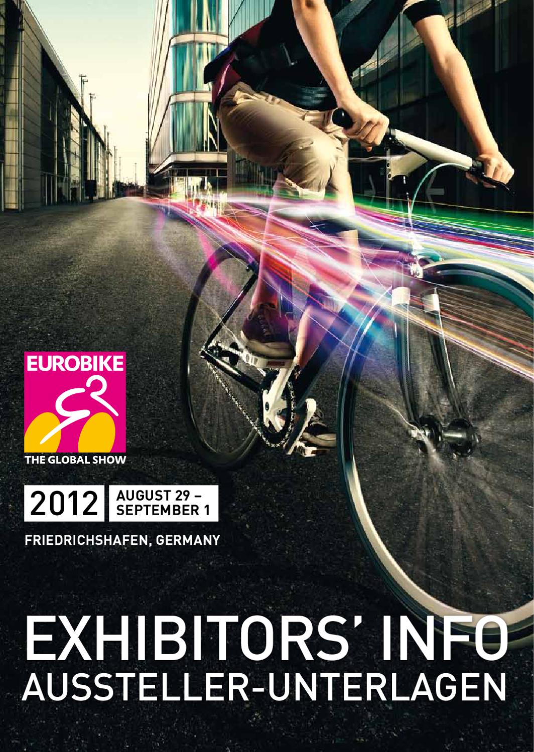 EUROBIKE 2012 | Exhibitors' info | Aussteller-Unterlagen by Messe Friedrichshafen - Issuu