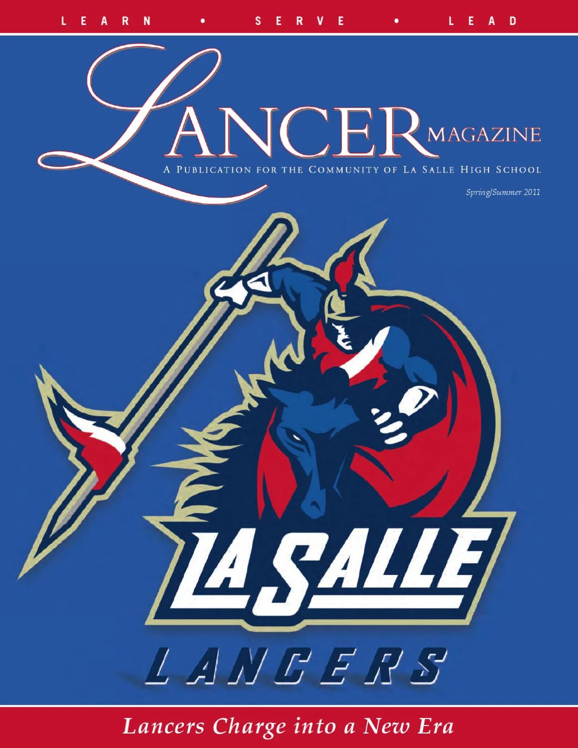 Lancer Magazine Spring/Summer 2011 by La Salle College Preparatory - Issuu
