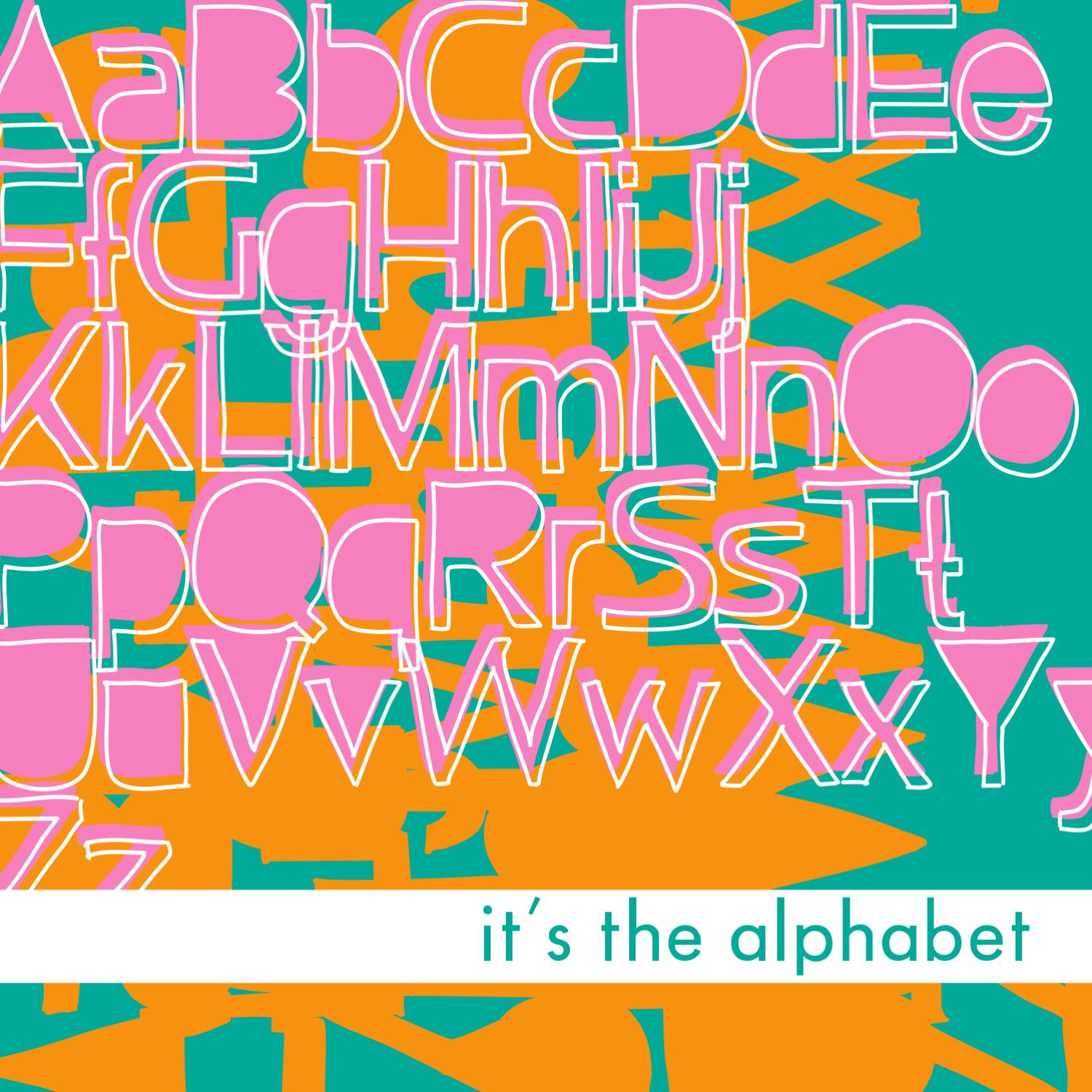 it's the alphabet by Lance Holden - Issuu