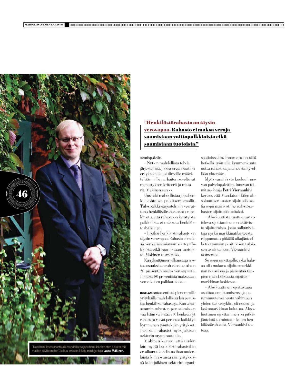 Mandatum Life Syksy 2011 by Mandatum Henkivakuutusyhtio - Issuu