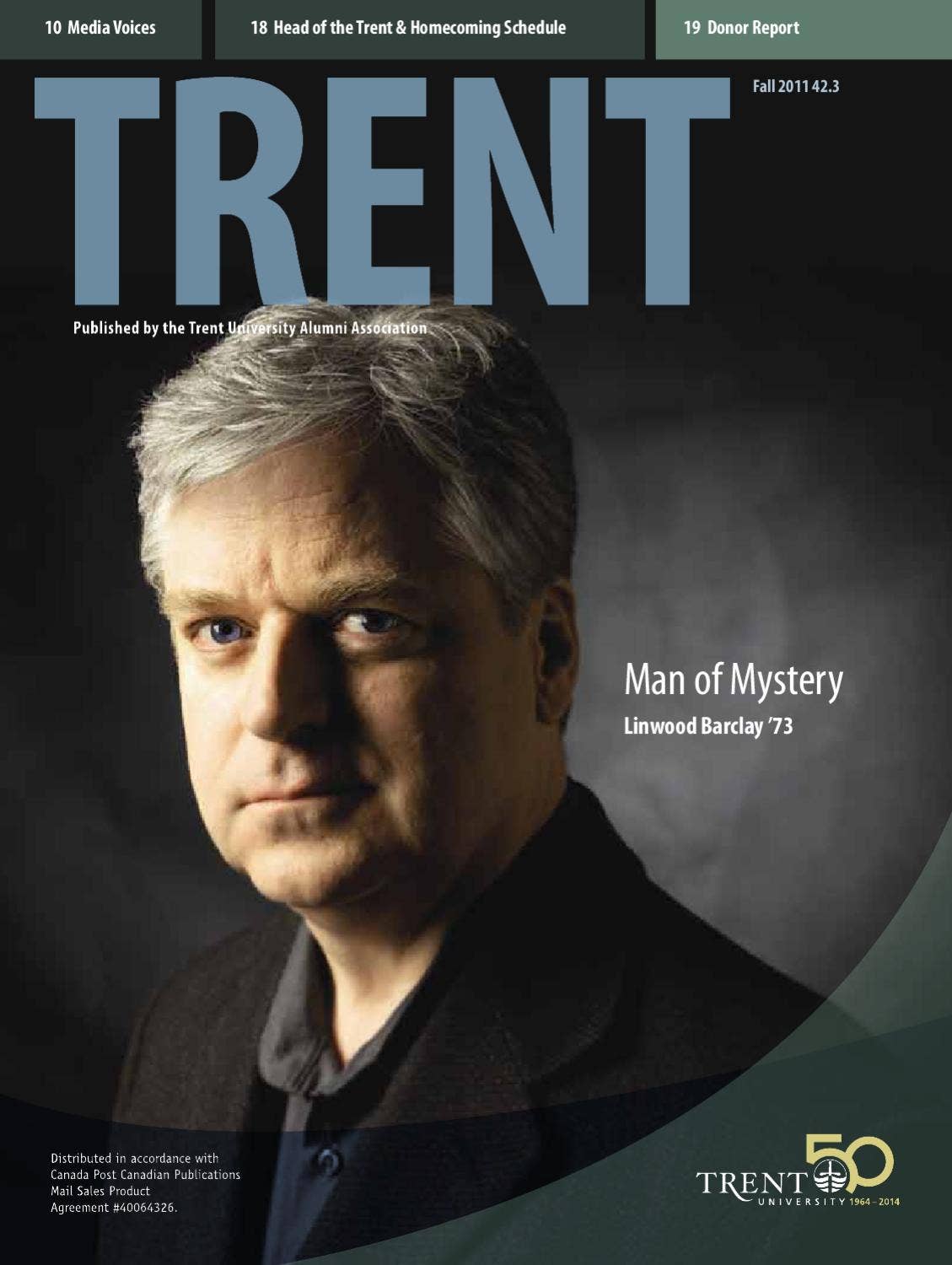 Trent Magazine Fall 2011 by Trent University - Issuu