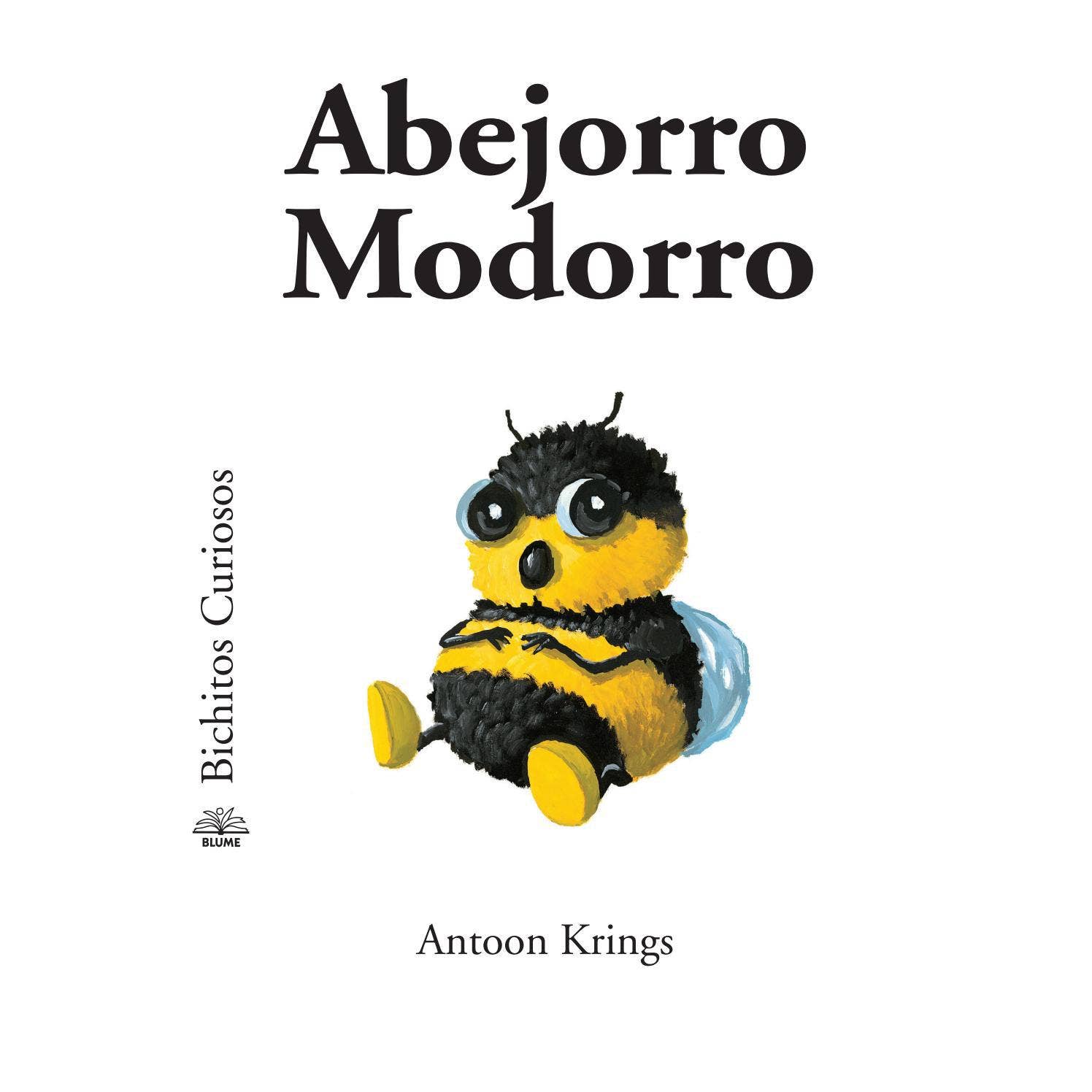 Abejorro Modorro by Editorial Blume - Issuu