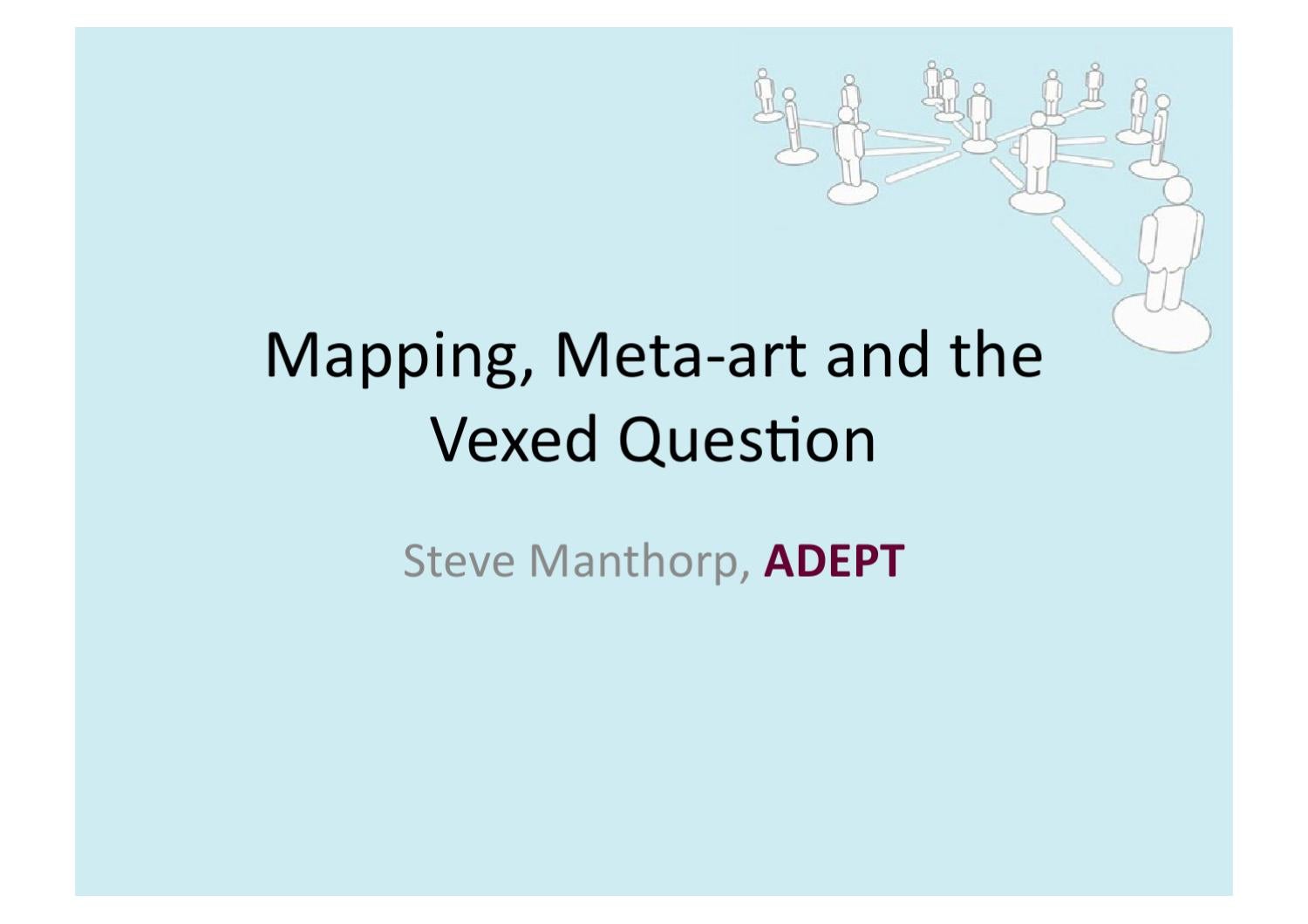 Steve Manthorp: Mapping, meta-art and the vexed question? by Kate ...