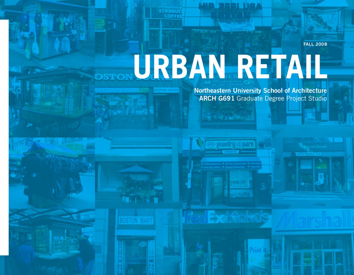 Urban Retail by Northeastern School of Architecture - Issuu