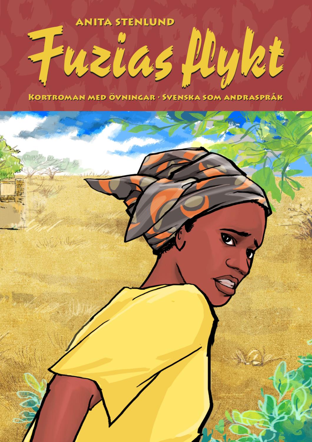 Fuzias flykt by Folkuniversitetets förlag - Issuu