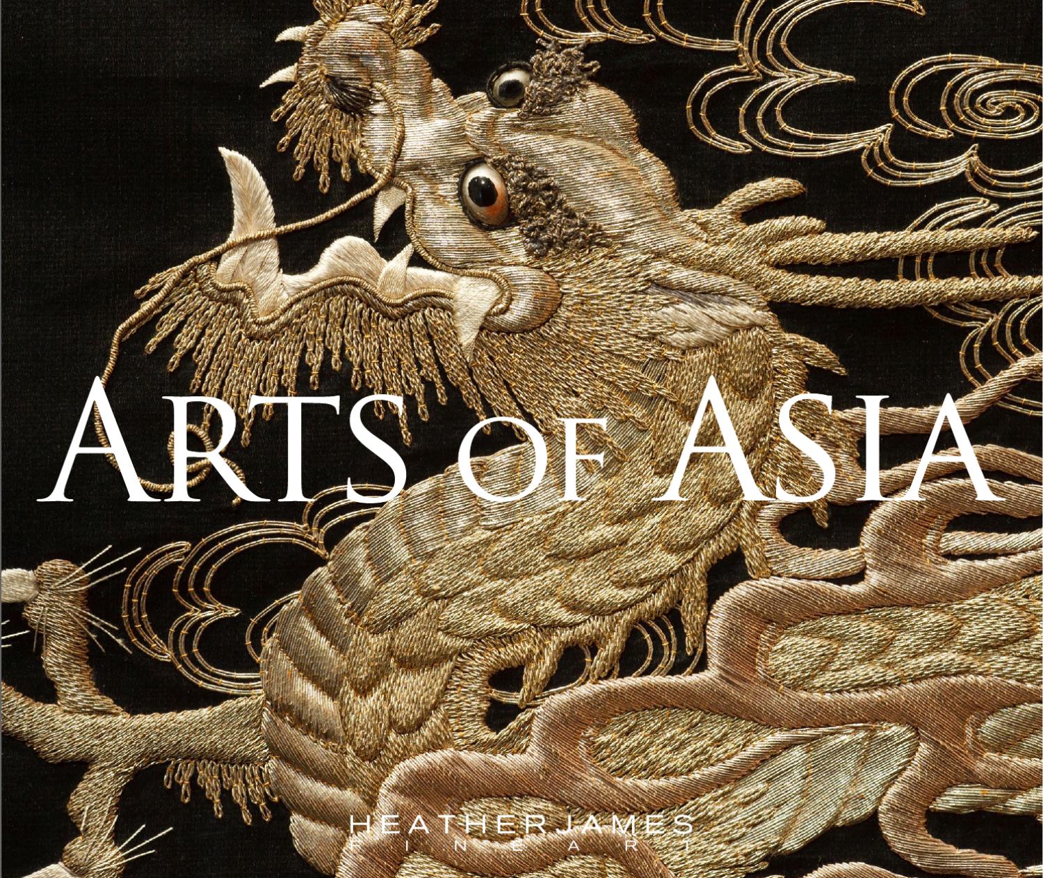 /Arts_of_Asia_catalog by Heather James Fine Art - Issuu