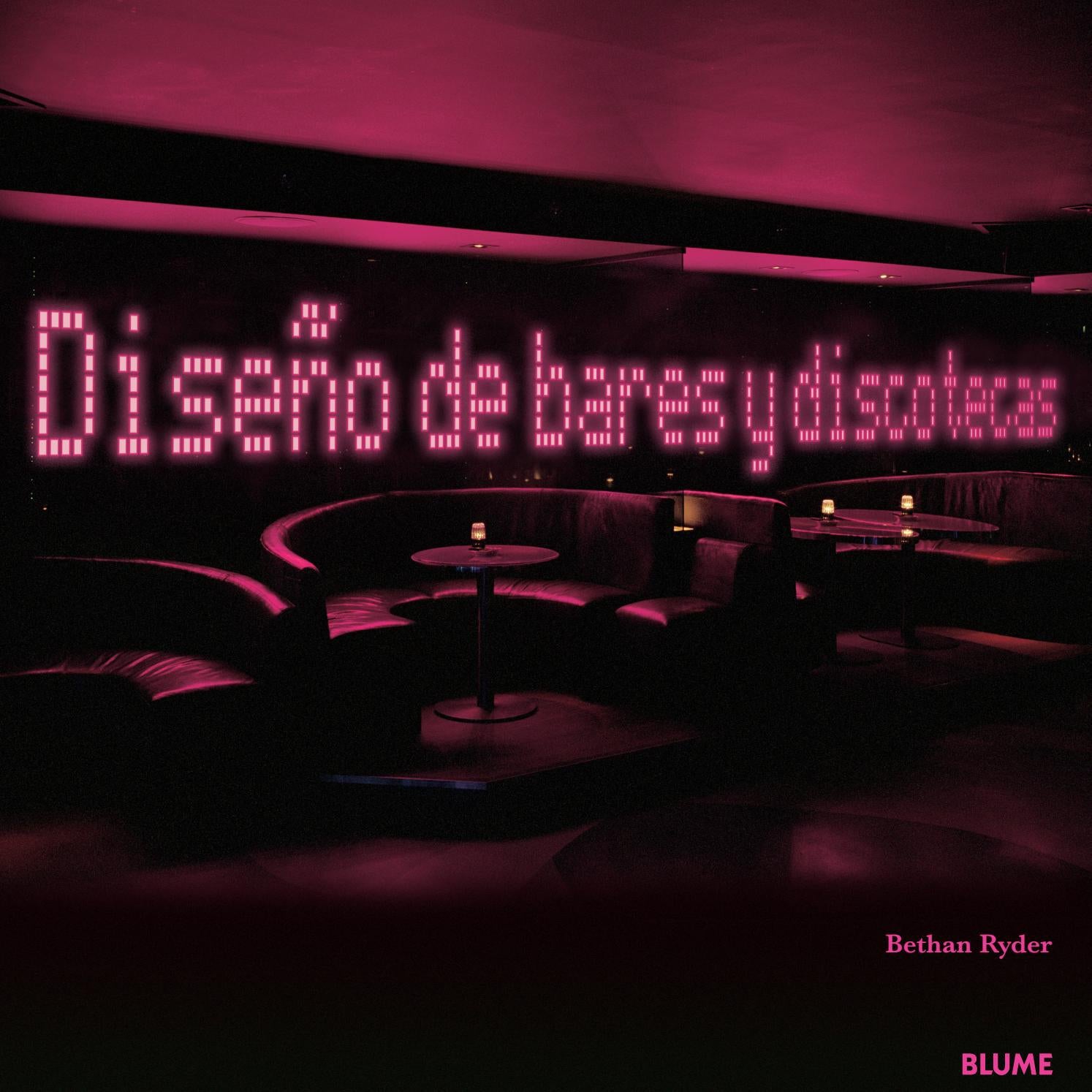 Diseño de bares y discotecas by Editorial Blume - Issuu