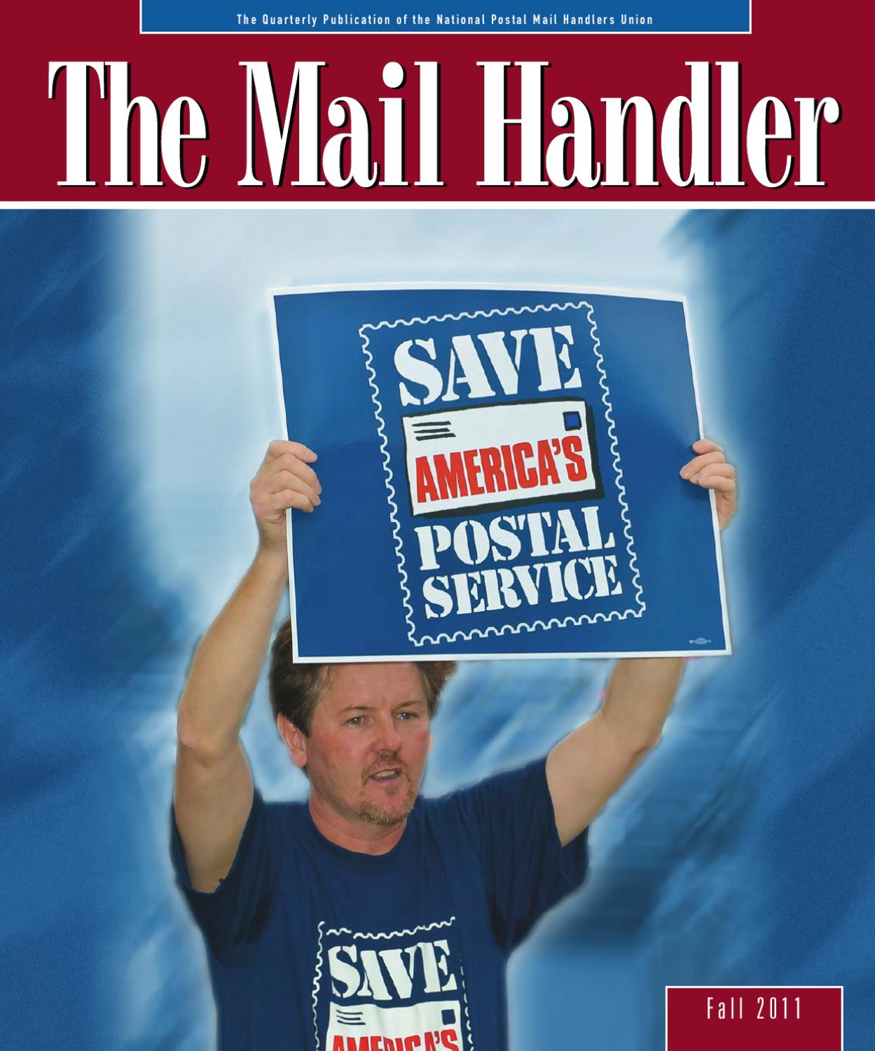 The Mail Handler: Fall 2011 by National Postal Mail Handlers Union - Issuu