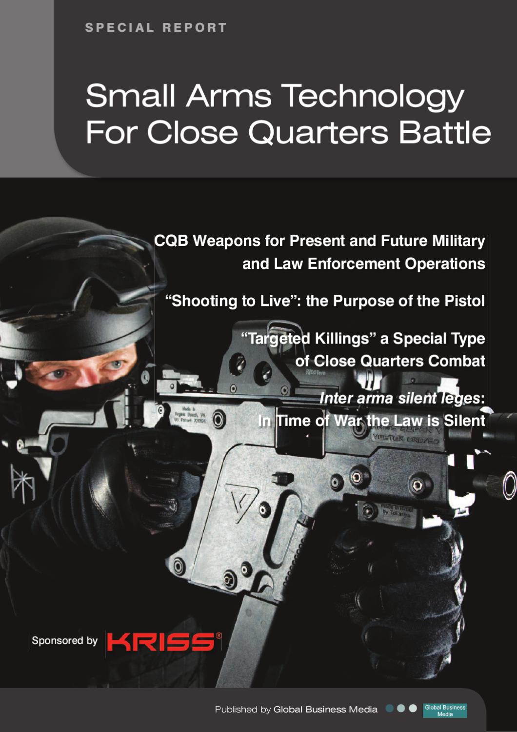 Special Report – Small Arms Technology For Close Quarters Battle by The ...