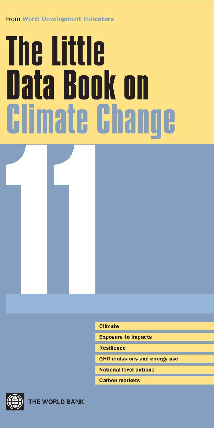 The Little Data Book on Climate Change 2011 by World Bank Publications ...