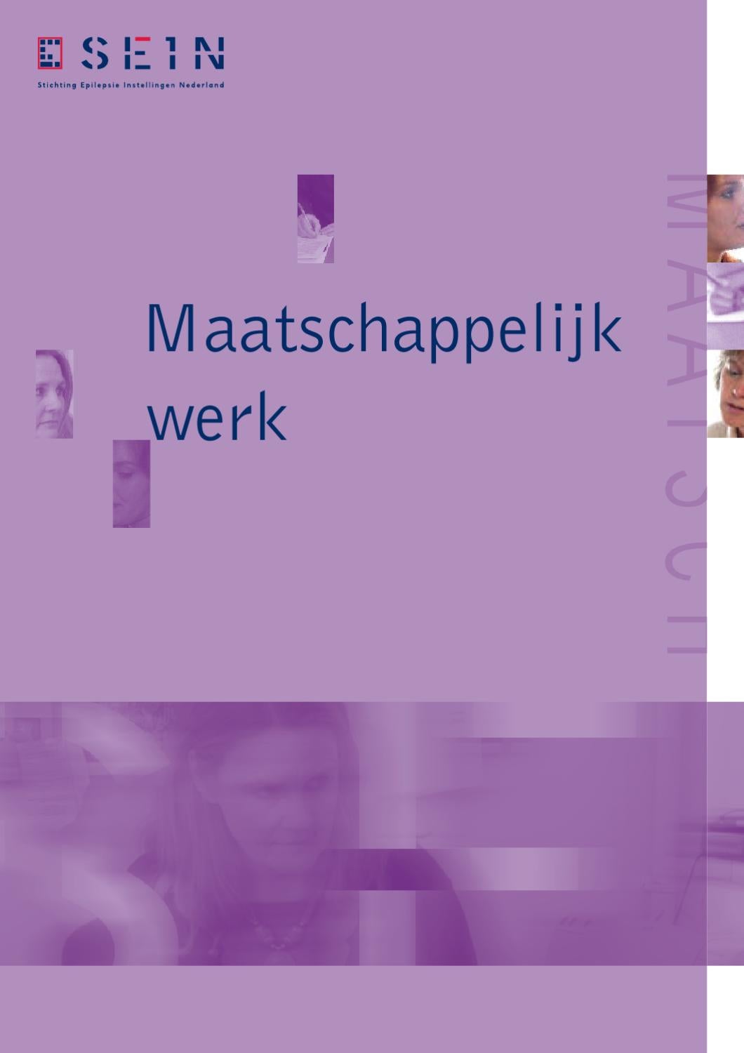 Maatschappelijk werk 2010 by SEIN - Issuu