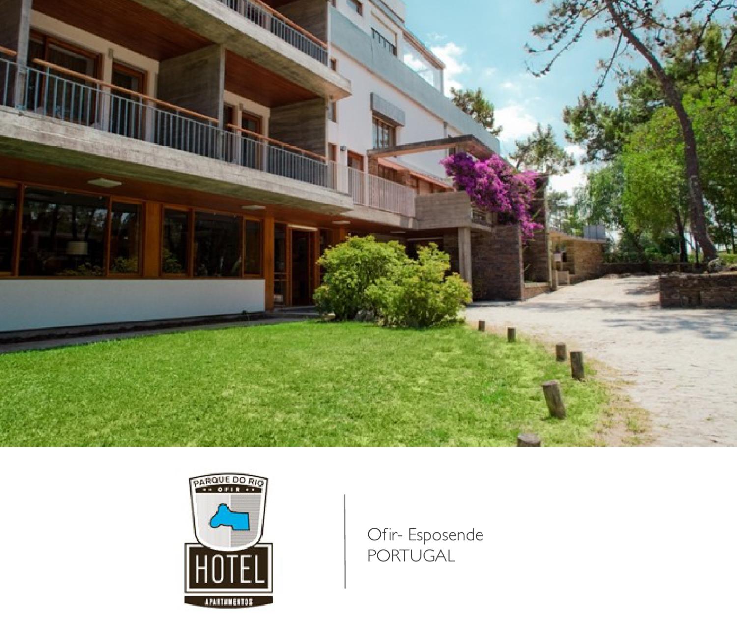 Hotel Parque do Rio, Ofir by UniqueStays- life at ease ® - Issuu
