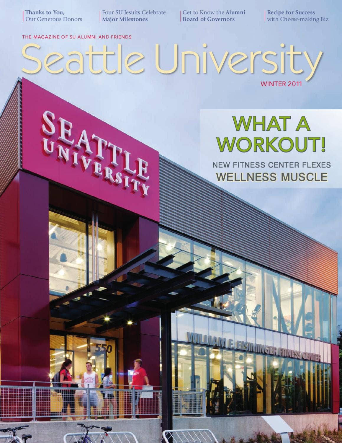 Seattle University Magazine - Winter 2011 by Seattle University - Issuu