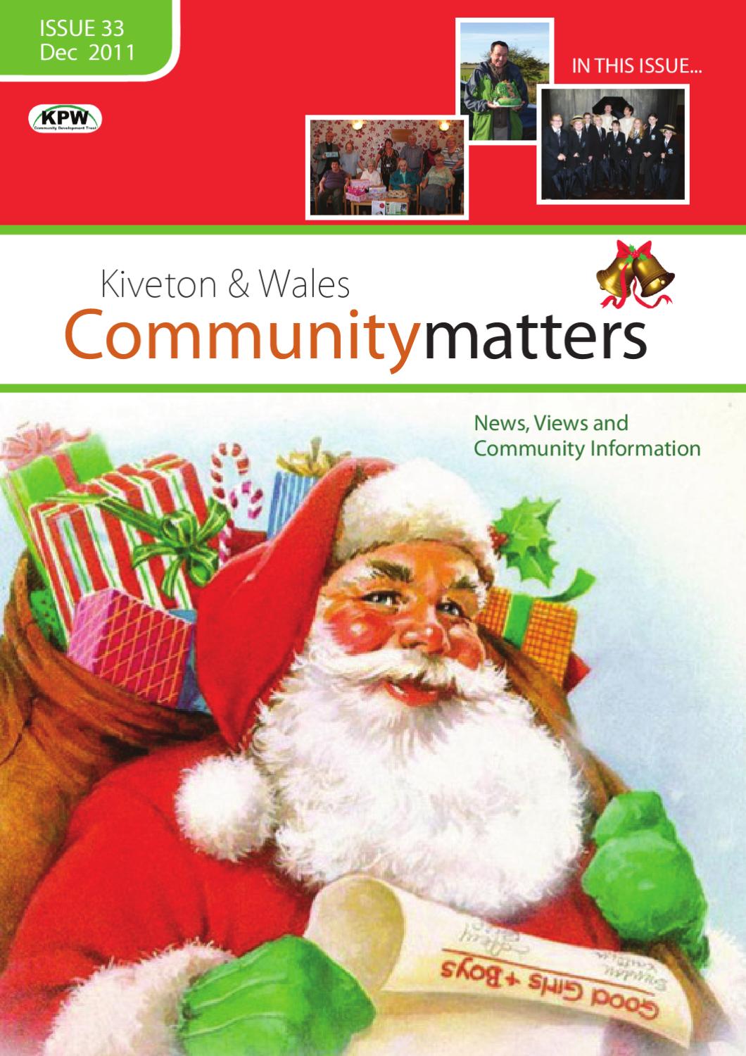 Issue 33 ( Dec 2011) by Kiveton& Wales Community Matters Magazine - Issuu