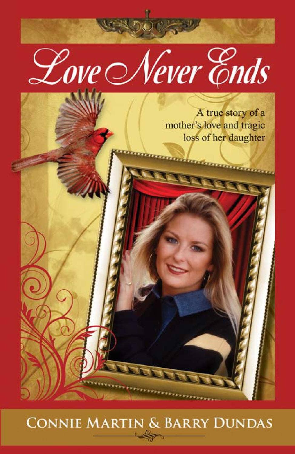 Love Never Ends by Connie Martin and Barry Dundas by Mennonite Press ...