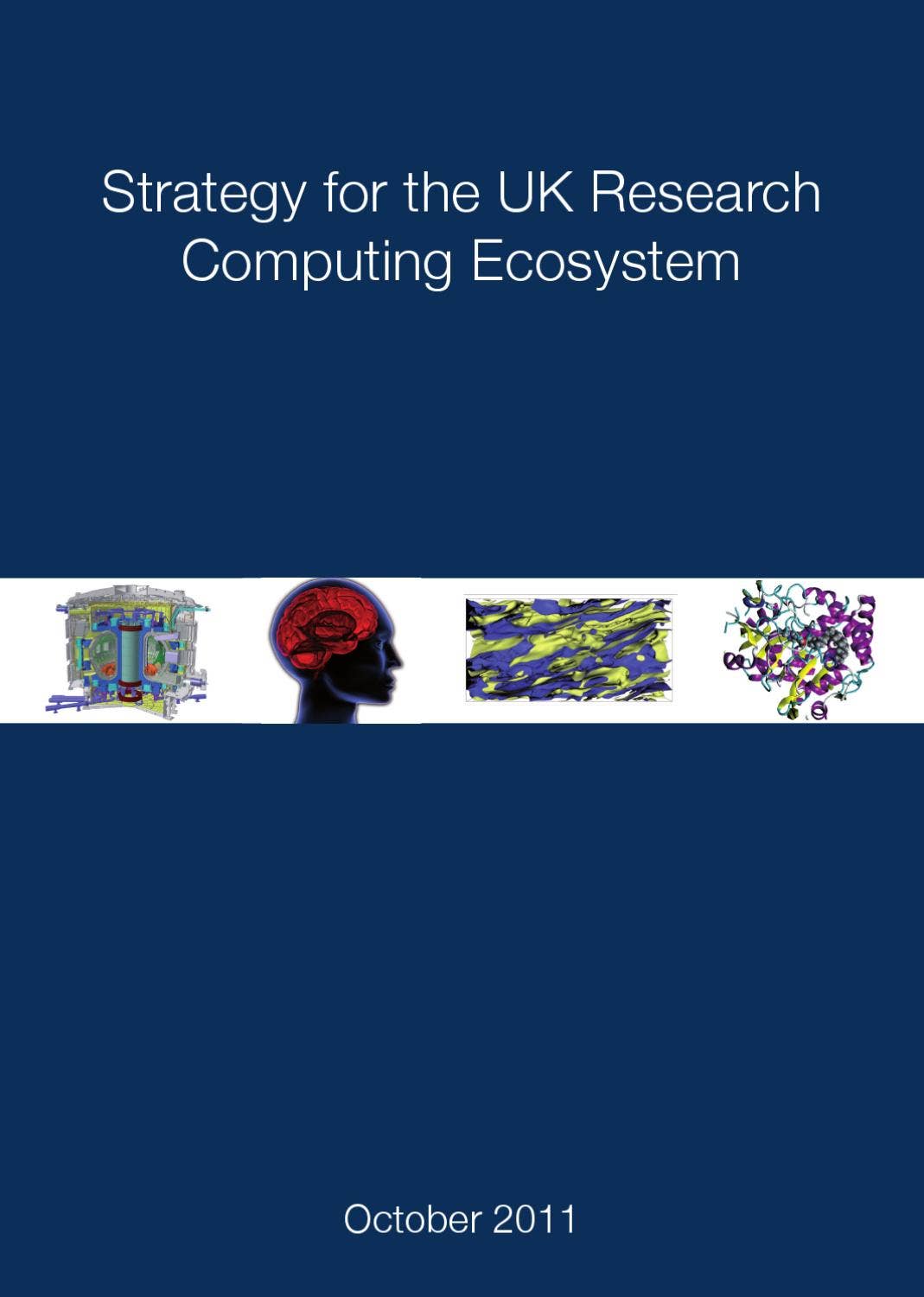 Strategy for the UK Research Computing Ecosystem by EPCC, University of ...