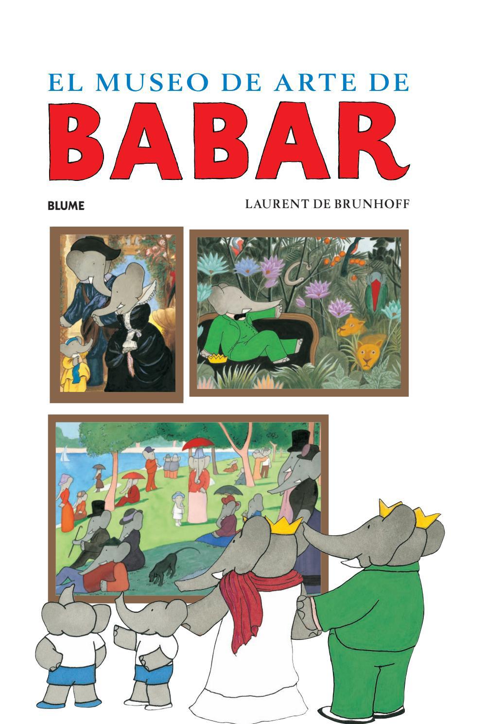 El museo de arte de Babar by Editorial Blume - Issuu