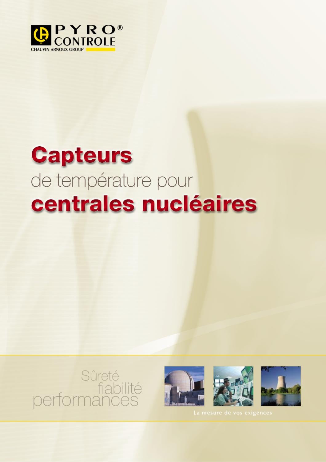 Pyrocontrole : Capteurs de température pour centrales nucléaires by ...