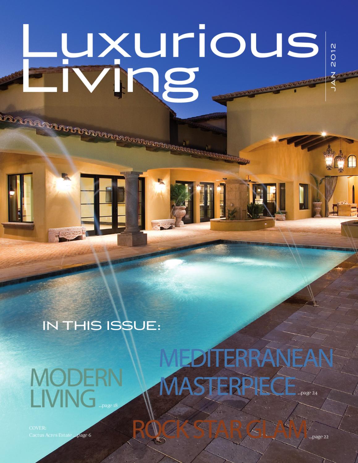 Luxurious Living Magazine - Monson Luxury Group, Russ Lyon | Sotheby's ...