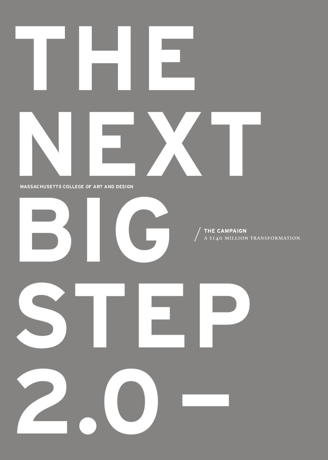 The Next Big Step 2.0 by Massachusetts College of Art and Design - Issuu
