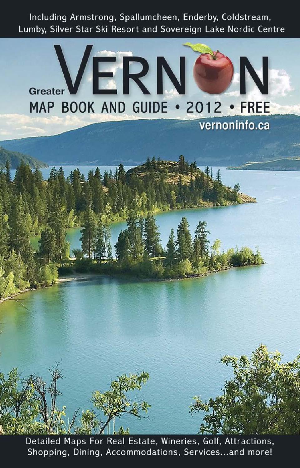 2012 Greater Vernon Map Book & Guide by Okanagan Map Guides Ltd - Issuu