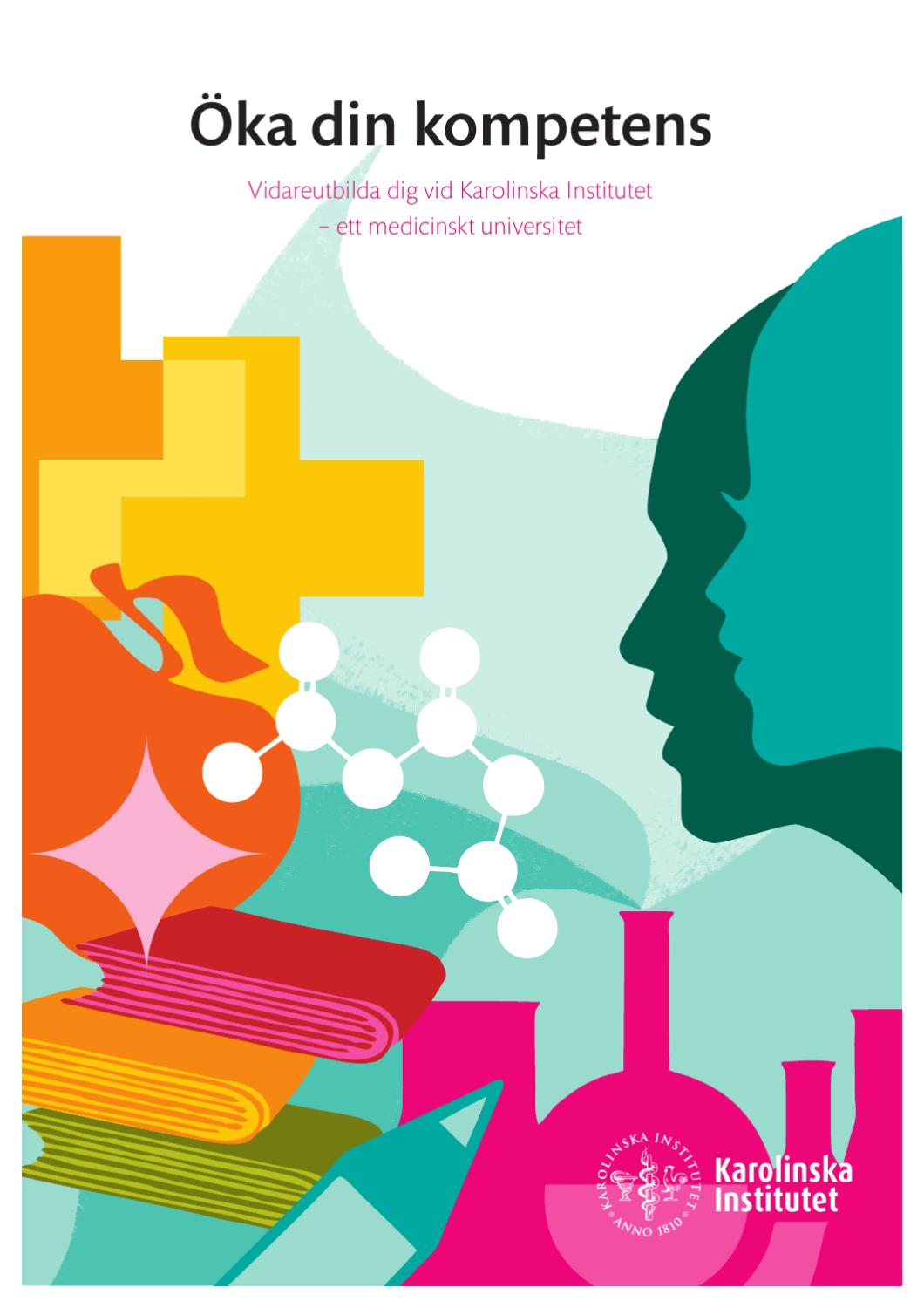 Öka din kompetens by Karolinska Institutet - Issuu